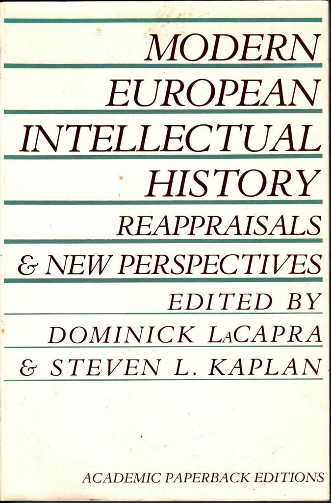 Modern European Intellectual History: Reappraisals & New Perspectives ...